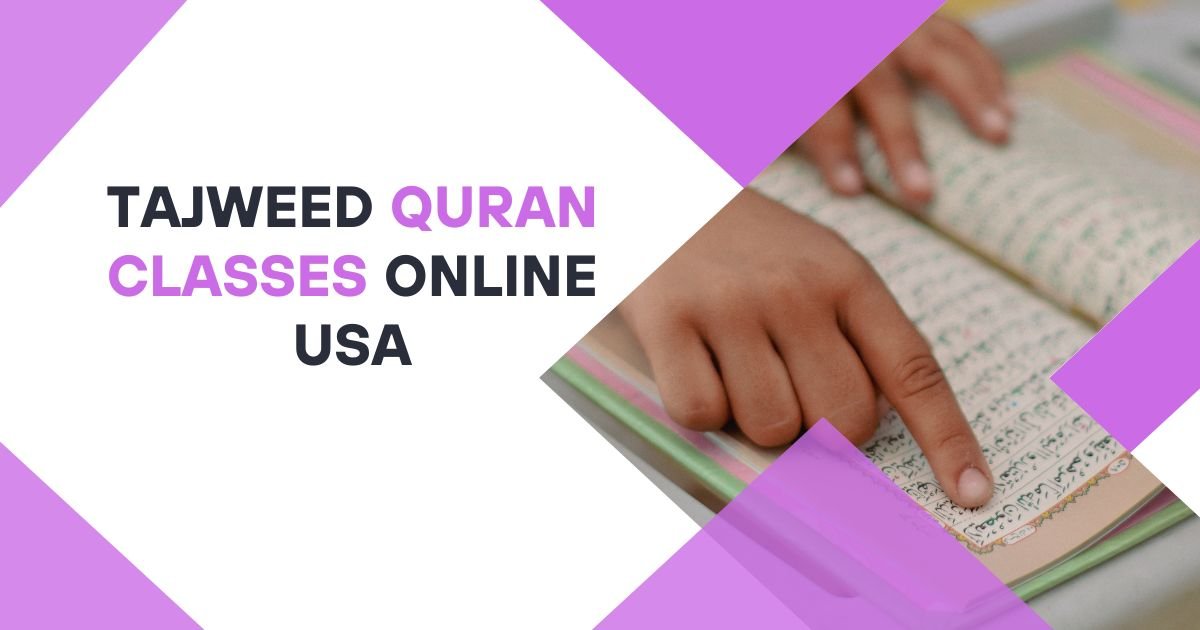 Tajweed Quran Classes Online USA | Qirat Quran Online