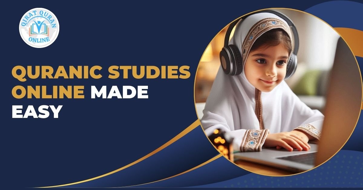 Quranic Studies Online Made Easy: Flexible Classes For All Levels ...